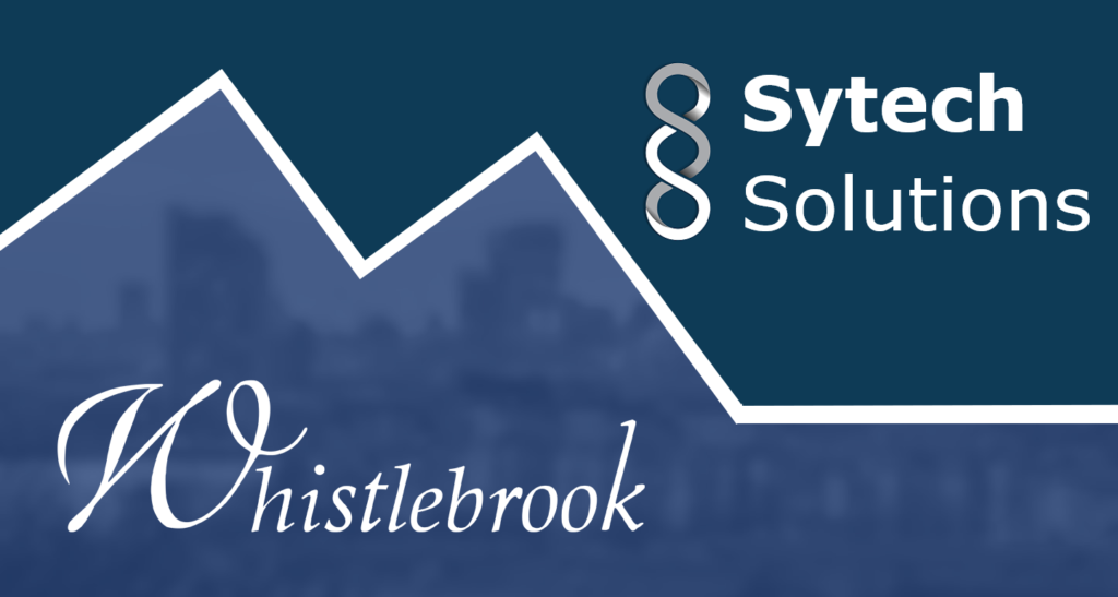 Whistlebrook announces partnership with Sytech Solutions - Whistlebrook